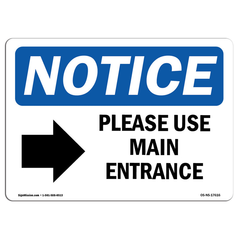 SignMission Notice - Please Use Main Entrance [Right Arrow] with Symbol ...